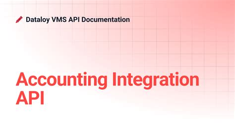 Accounting Integration Api Dataloy Vms Api Documentation
