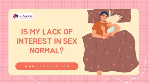 Is My Lack Of Interest In Sex Normal By Male Sexologist Clinic Issuu