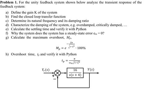 Solved Problem 1 For The Unity Feedback System Shown Below Chegg Com