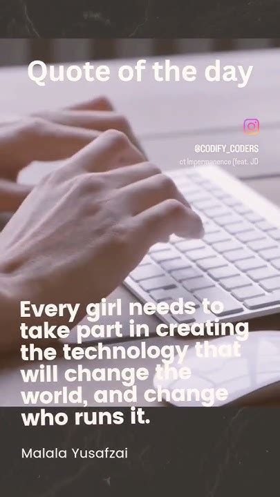 Quote Of The Day Codinglife Programming Python Womenintech Malalayousufzai Youtube