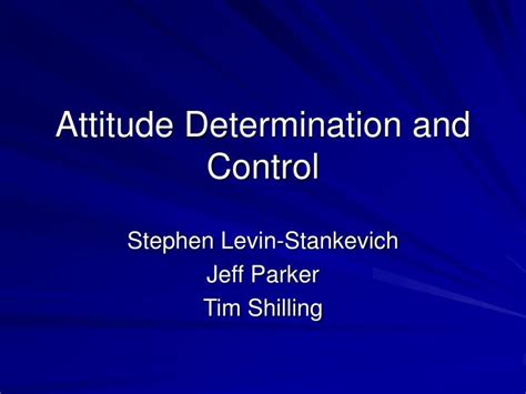 Ppt Attitude Determination And Control Powerpoint Presentation Free Download Id 1773274