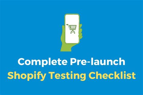 complete pre launch shopify testing checklist nextwebi