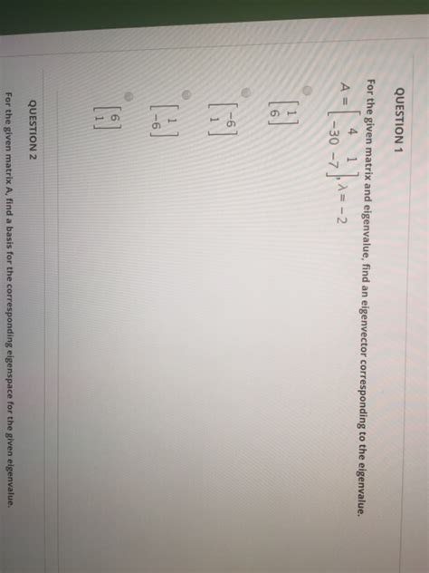 Solved QUESTION For The Given Matrix And Eigenvalue Find Chegg