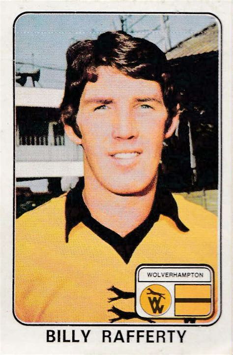 Rafferty Billy Wolves Complete History