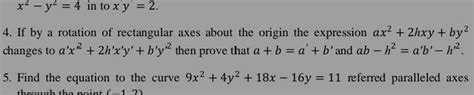 X2−y24 In To Xy24 If By A Rotation Of Rectangular Axes About The Ori