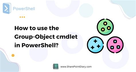 How To Use The Powershell Group Object Cmdlet Sharepoint Diary