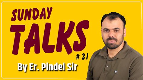 Sunday Talks By Er Mahendra Pindel Sir Qna Session 31 Youtube