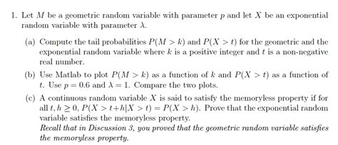 SOLVED 1 Let M Be A Geometric Random Variable With Parameter P And