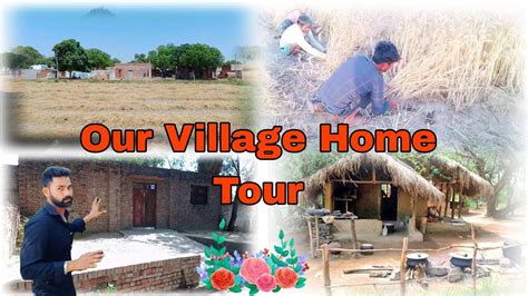 My Village Home Tour 😲🔥 Desi Life ️ Youtube