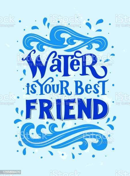 물은 당신의 가장 친한 친구입니다 손 글자 엽서 포스터 커버 머그컵 프린트 티셔츠 배낭 디자인 해독 1위에 대한 스톡 벡터 아트 및 기타 이미지 Istock