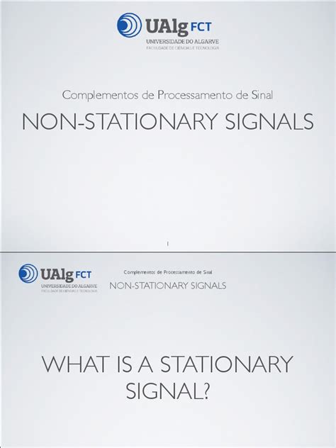 Non Stationary Signals Stationary Process Autocorrelation