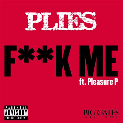F K Me Feat Pleasure P YouTube Music
