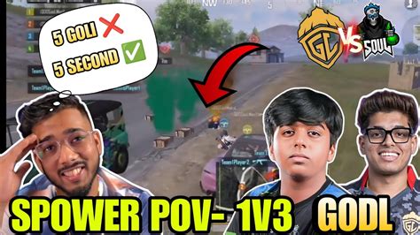 Spower Pov 1v3 Godlike In 5 Sec 🚀 Soul Vs Godlike 4v4 Youtube