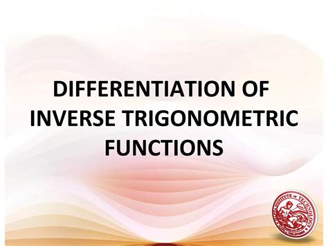 Lesson Derivative Of Inverse Trigonometric Functions PPT Programming Languages Computing