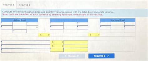 Solved Compute The Direct Materials Price And Quantity Chegg Com