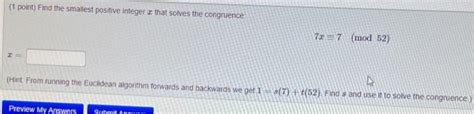 Solved 1 Point Find The Smallest Positive Integer X That