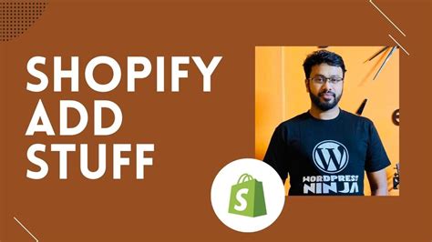 Shopify Collaboration And Add Stuff Shopify Bangla Tutorial Youtube