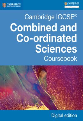 Cambridge IGCSE Combined And Co Ordinated Sciences Coursebook Cambridge Free Trial