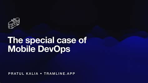 The Special Case Of Mobile Devops Speaker Deck