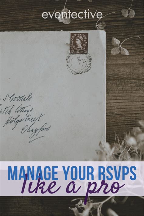How To Manage Your RSVPs Like A Pro Cheers And Confetti Blog By Eventective