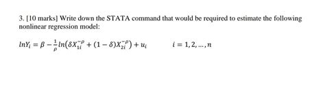 3 [10 marks] write down the stata command that would