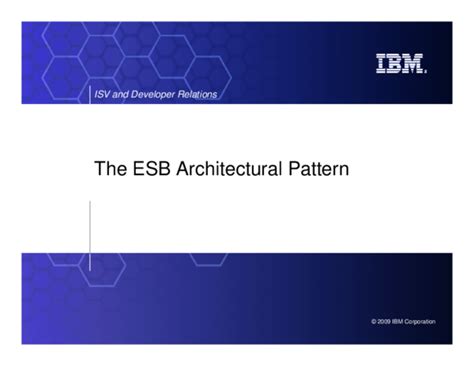 Pdf 2009 Ibm Corporation The Esb Architectural Pattern