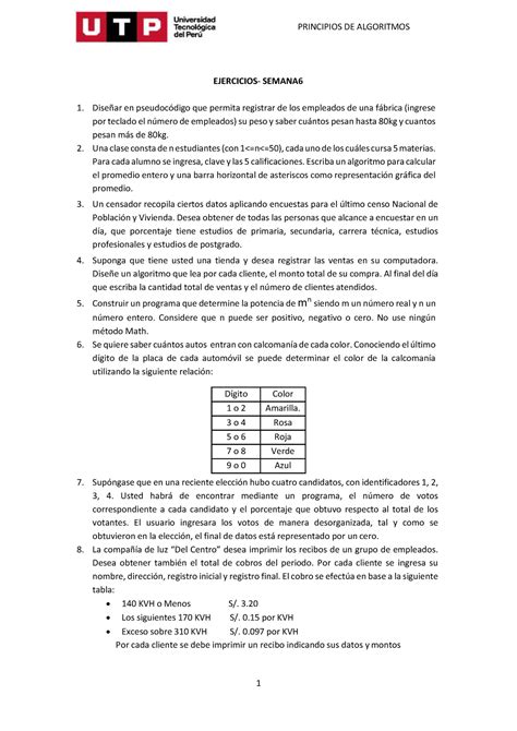 Ejercicios Semana PRINCIPIOS DE ALGORITMOS EJERCICIOS SEMANA Diseñar en pseudocódigo que