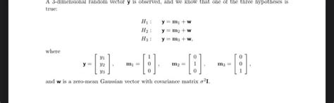 solved a 3 dimensional random vector y is observed and we
