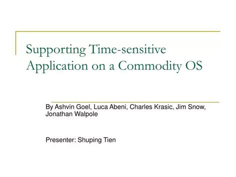 Ppt Supporting Time Sensitive Application On A Commodity Os Powerpoint Presentation Id6045648