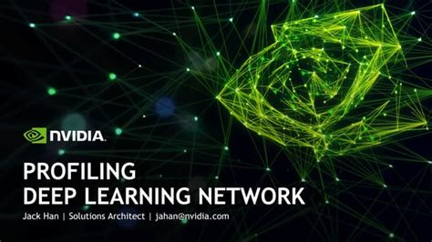 Profiling Deep Learning Network Using Nvidia Nsight Systems Pdf Operating Systems Computer