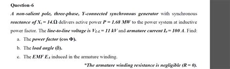 Solved Question 6 A Non Salient Pole Three Phase