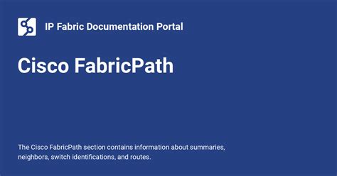 Cisco Fabricpath Ip Fabric Documentation Portal