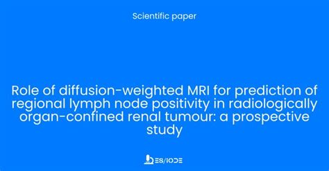 scientific research role of diffusion weighted mri for prediction of… es iode