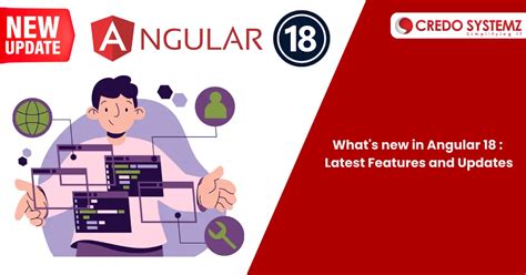 Top Angular Innovative Features And Important Updates