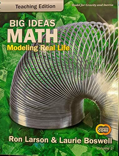 Big Ideas Math Modeling Real Life Common Core Grade K Teaching Edition Volume 2