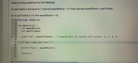 Solved Write An If Else Statement For The Following If