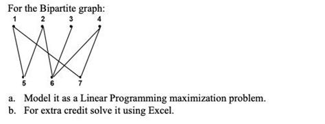 solved for the bipartite graph a model it as a linear