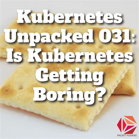 nadeera sampath on linkedin kubernetes unpacked 031 is kubernetes