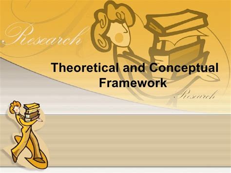 Chapter 6 Theoretical And Conceptual Framework