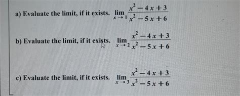 solved x2 4x 3 a evaluate the limit if it exists lim