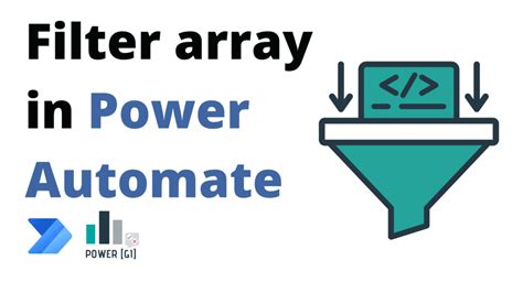 How To Use Filter Array In Power Automate Power Gi