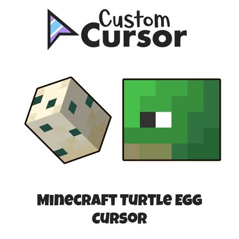 Minecraft Turtle Egg Custom Cursor Is 1 For Cursors Minecraft