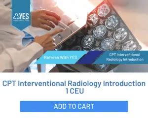 Master Interventional Radiology CPT Codes In Intro RWY Course