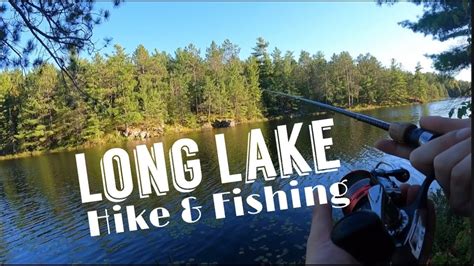 Long Lake Hike And Largemouth Bass Fishing Gopro Hero9 Black Youtube