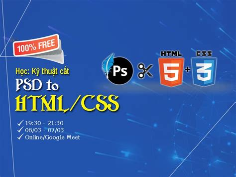 Lớp Học Kỹ Thuật Cắt Psd Sang Htmlcss Miễn Phí Cho Cộng đồng Thành