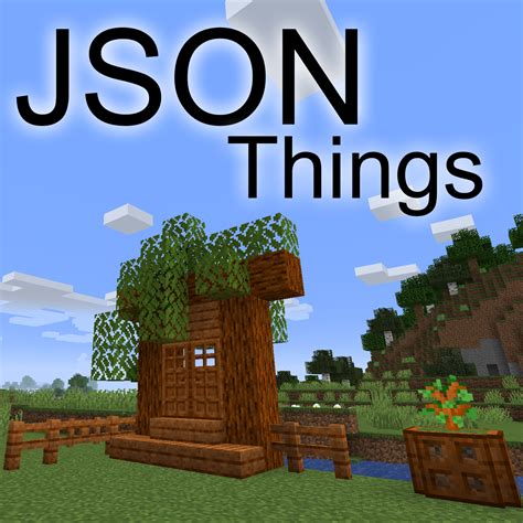 Json Things Minecraft Mods CurseForge Json Things Minecraft Mods CurseForge