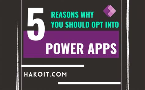 5 Powerful Power Apps Benefits That Transform Business Efficiency Hako IT