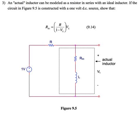 Solved An Actual Inductor Can Be Modeled As A Resistor In