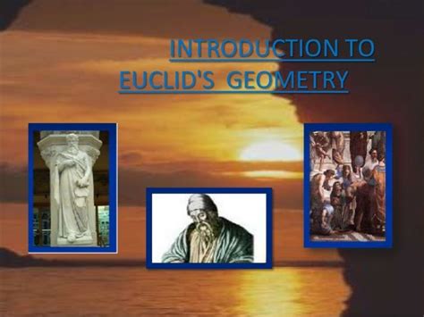 Mathematics Euclids Geometry My School Ppt Project