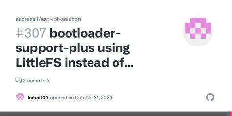 Bootloader Support Plus Using Littlefs Instead Of Storage Partition Aeghb 441 · Issue 307